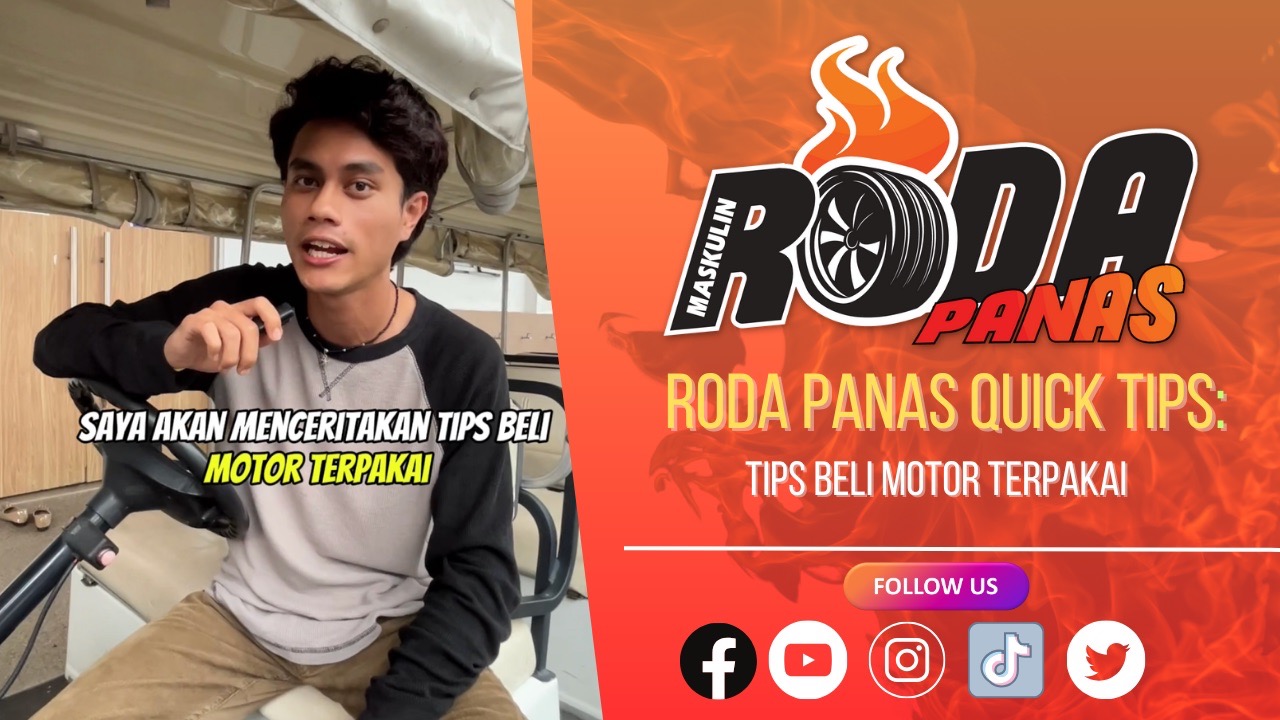 RODA PANAS QUICK TIPS : TIP BELI MOTOR TERPAKAI